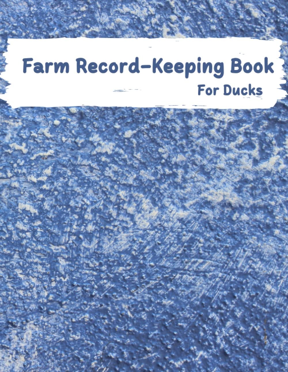 [EBOOK] Farm Record-Keeping Book for ducks: Raising Ducks Record Book ...