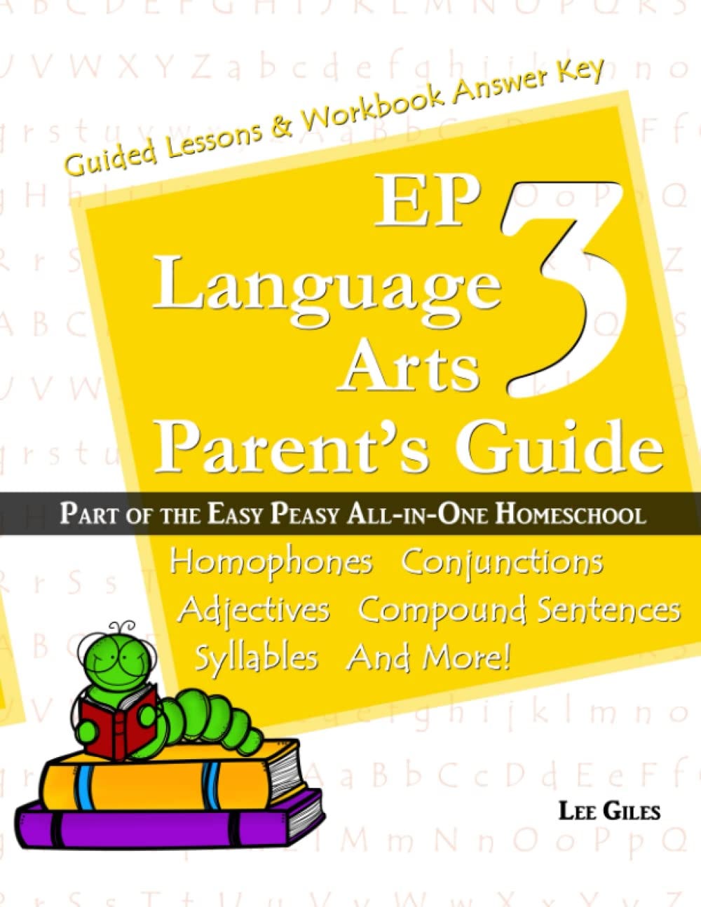 [READ][BEST]} EP Language Arts 3 Parent’s Guide: Part of the Easy Peasy ...