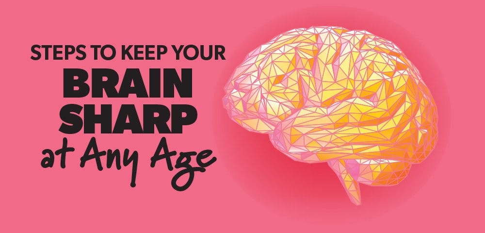 Steps to Keep Your Brain Sharp at Any Age | by Women's Voice Magazine | Sep, 2023 | Medium