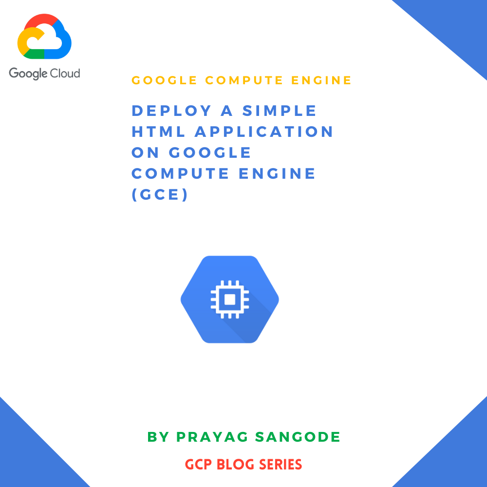 Deploy a simple html application on Google Compute Engine (GCE) | by Prayag Sangode | Medium