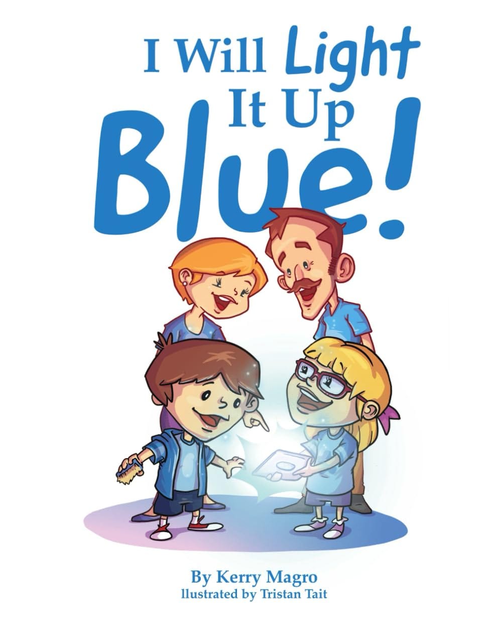 [READING BOOK] I Will Light It Up Blue! | by Brielle Patterson | Jun ...