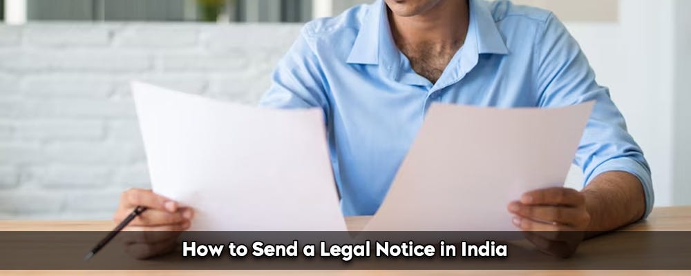 How To Send A Legal Notice In India | by Leadindia | Medium