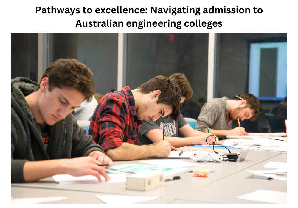 Pathways to excellence: Navigating admission to Australian engineering ...