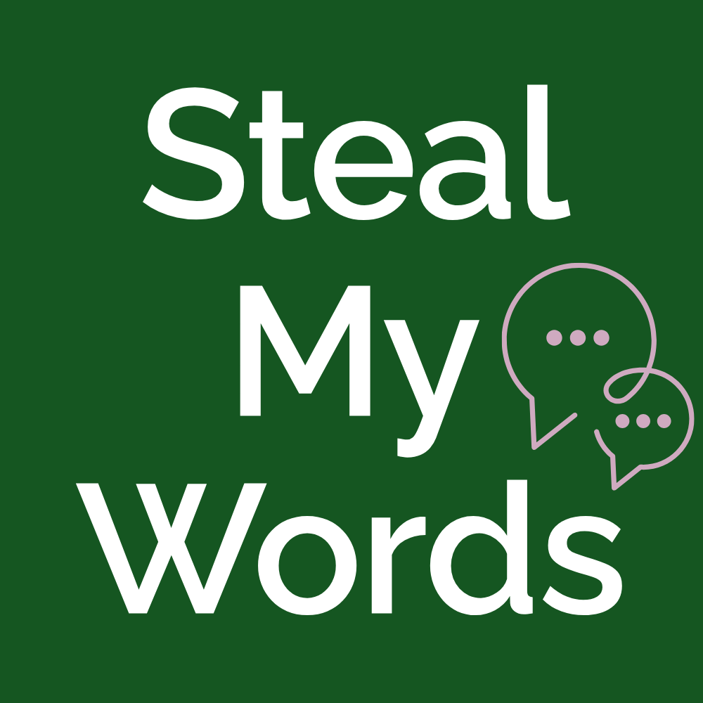 About Steal My Words