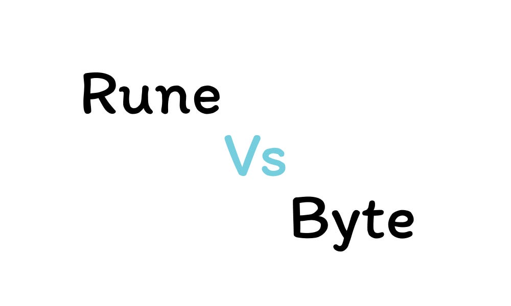 rune and byte data typelari orasidagi farqlar | by Ko'palov Muhammadjon | Medium