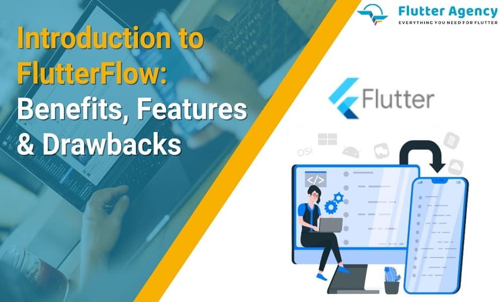 Introduction to FlutterFlow: Benefits, Features & Drawbacks | Medium
