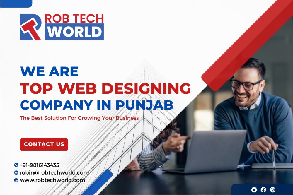 Web Designing Company in Punjab Rob Tech World: Crafting Digital ...