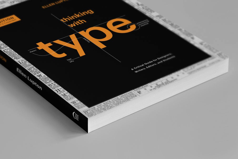 Must to read: Thinking with type. Thinking with type is the definitive ...