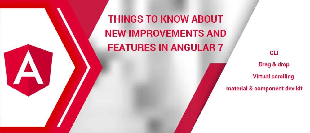 Things to Know About new Improvements and features in Angular 7 | by ...