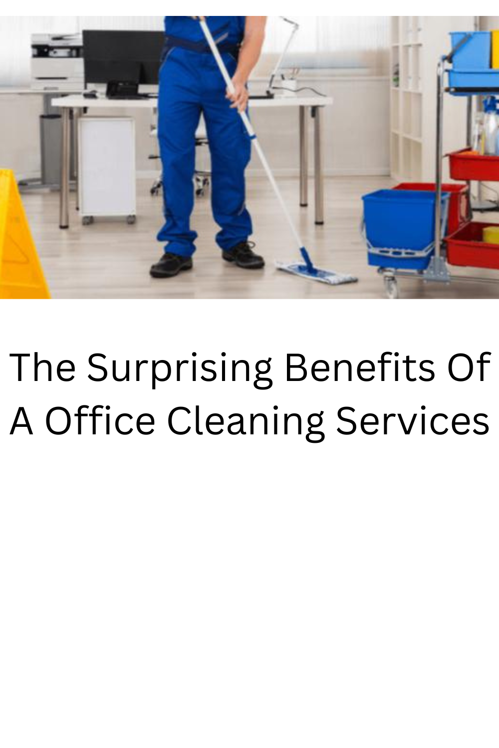 The Surprising Benefits Of A Office Cleaning Services | by article hub ...