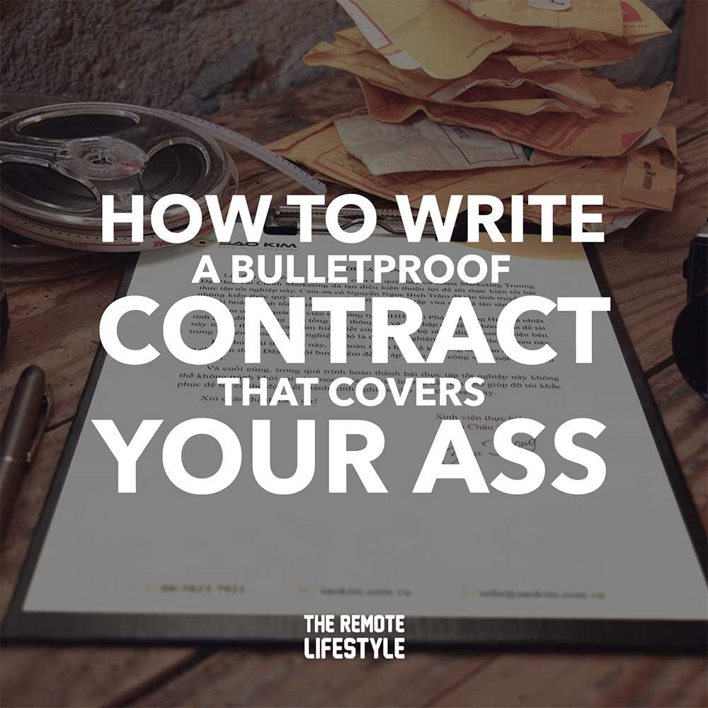 How to Write a Bulletproof Contract That Covers Your Ass | by Victor ...