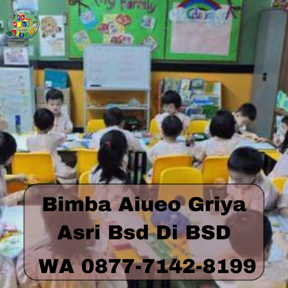 REKOMENDASI, WA 0877–7142–Biaya Bimba Aiueo 2024 Di BSD8199, Biaya Bimba Aiueo 2024 Di BSD | by ...
