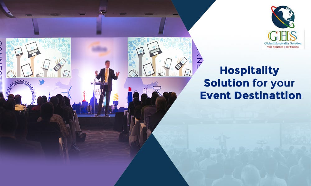 Hospitality Solution for your Event Destination | by Global Hospitality ...