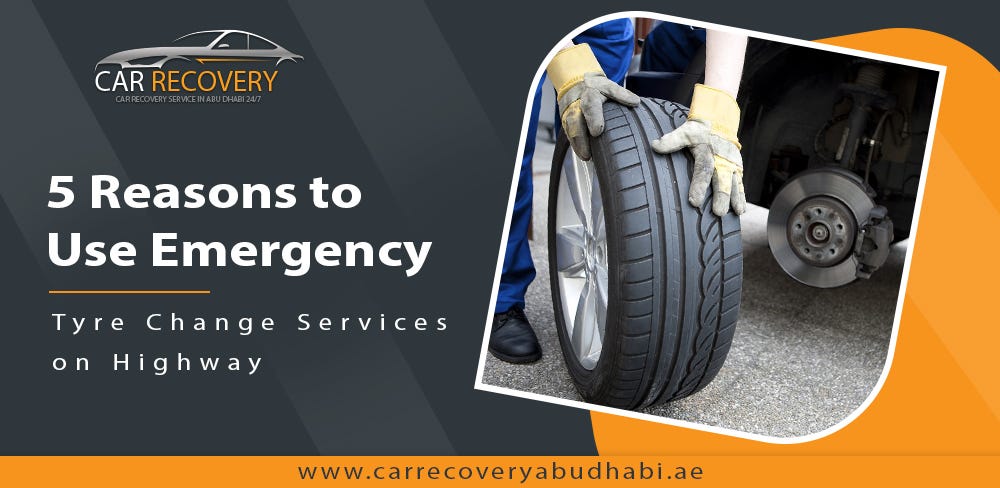 5 Reasons to Use Emergency Tire Change Services on Highway | by ...
