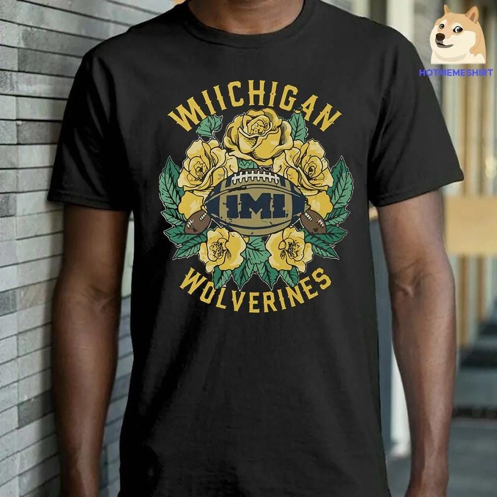 Michigan Wolverines Rose Bowl 2024 Cfp Semi Flower T-Shirt | by Helen ...