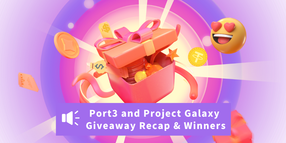 Giveaway Recap: Port3 & Project Galaxy Campaign | by Port3 | Medium