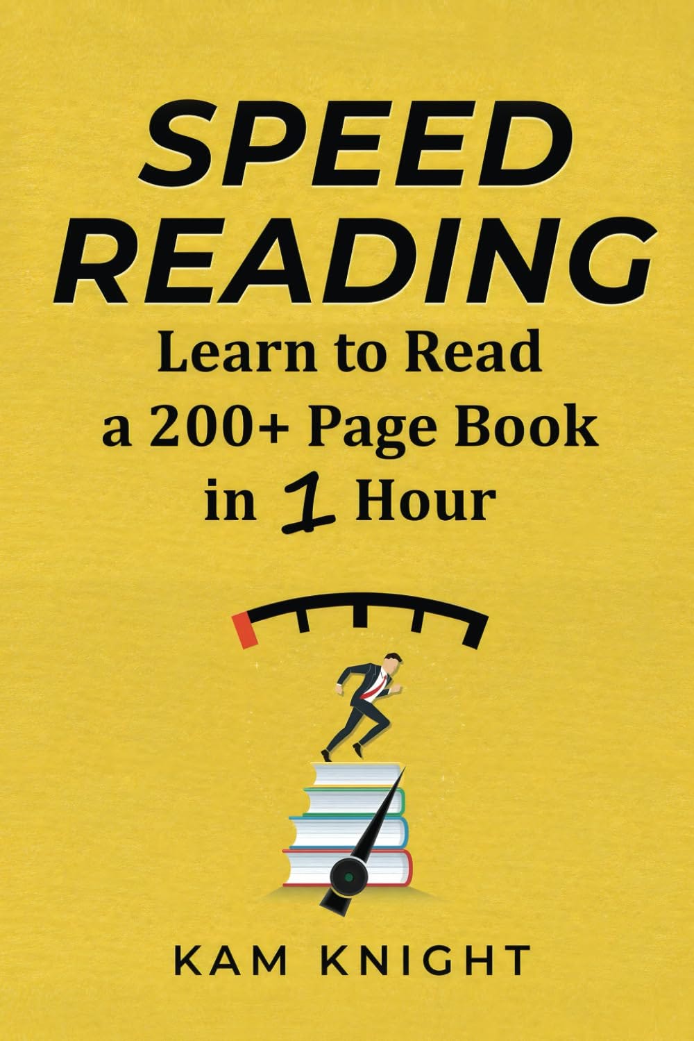 Unlocking the Power of Speed Reading: A Guide to Mastering “Speed Reading: Learn to Read a 200 ...