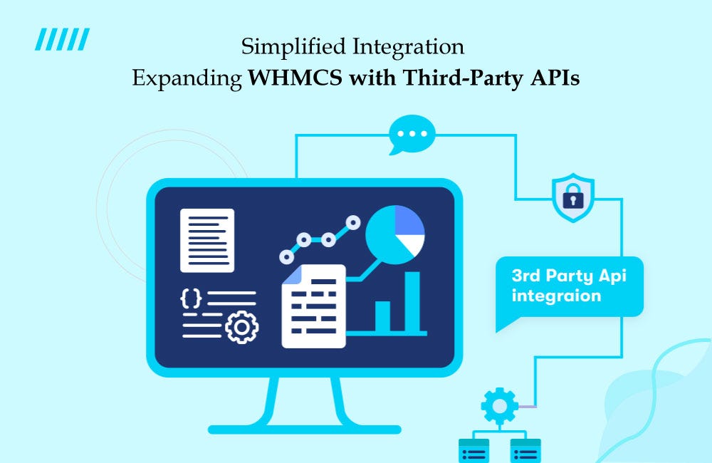Simplified Integration: Expanding WHMCS with Third-Party APIs | by WHMCS Digital | Medium