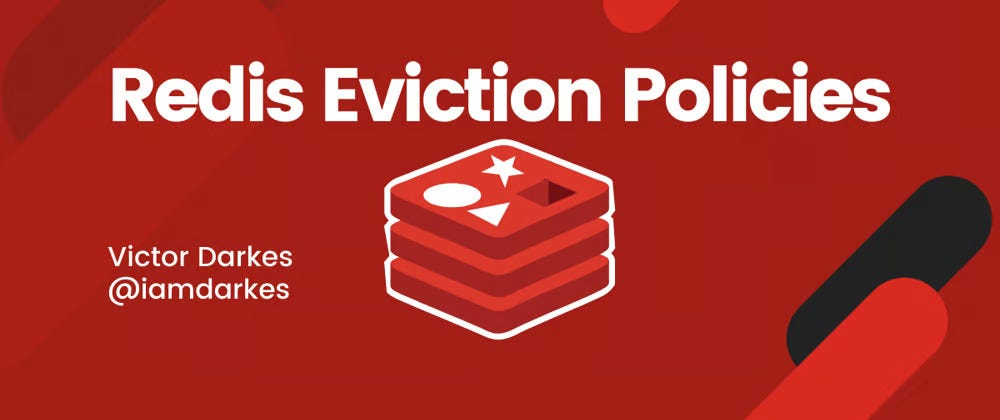 Redis Eviction Strategies. Redis comes with a lot of eviction… | by Ayush Kapri | Medium