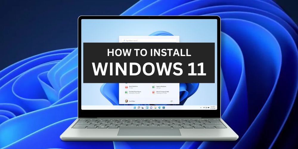 How to Install Windows 11: A Step-by-Step Guide | by Emily Carter | Jun ...