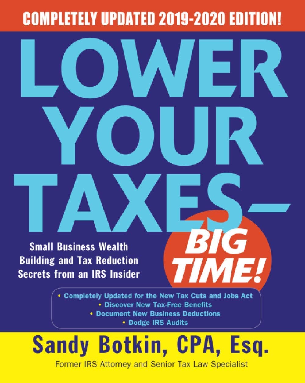 [DOWNLOAD]-Lower Your Taxes — BIG TIME! 2019–2020: Small Business ...