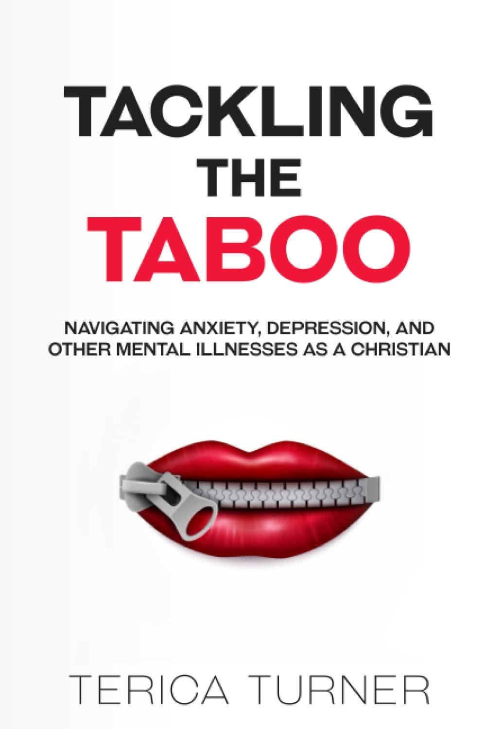 Tackling the Taboo: Navigating Anxiety, Depression & Other Mental Illnesses As A Christian ...