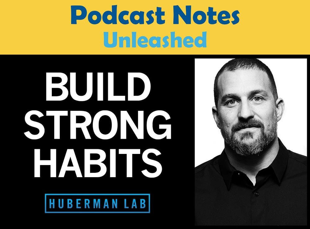 The science of making and breaking habits | Huberman Lab Podcast #53 ...