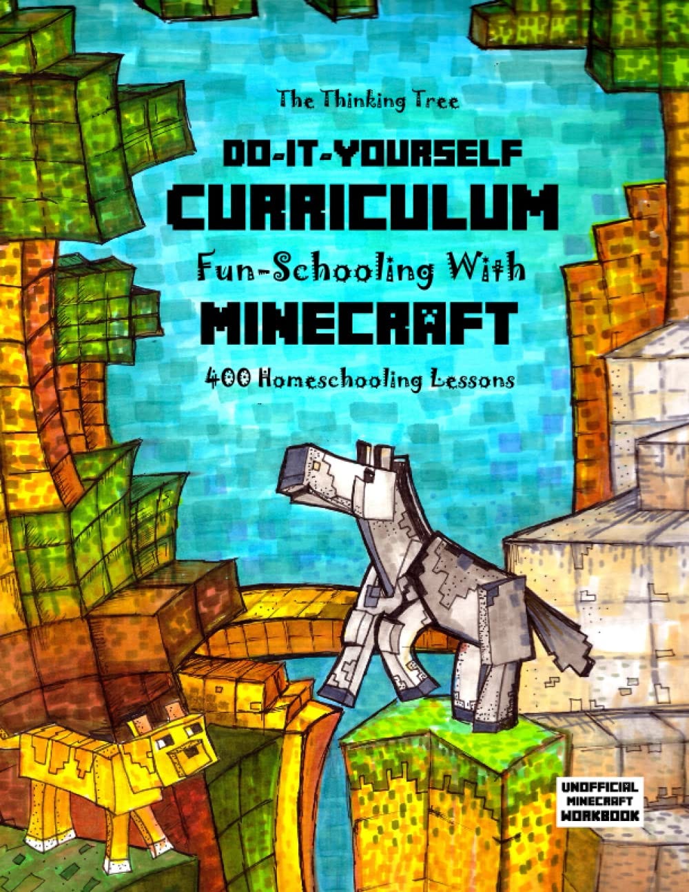 [READ][BEST]} Do It Yourself Curriculum — Fun-Schooling with Minecraft ...