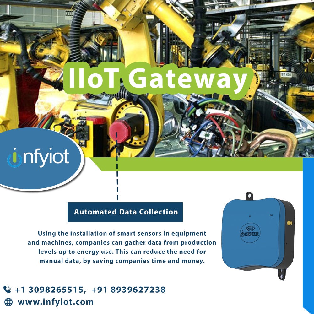 The Best IIOT Gateway for Business Growth | by Infyiotsolutions | Medium