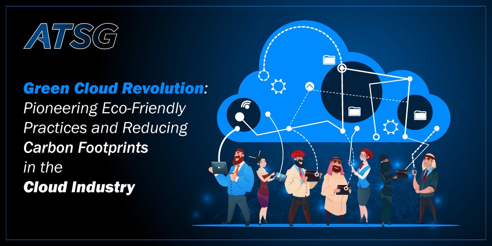 Meeting Sustainability Challenges with Eco-friendly Cloud Solutions for Organizations | by ATSG ...