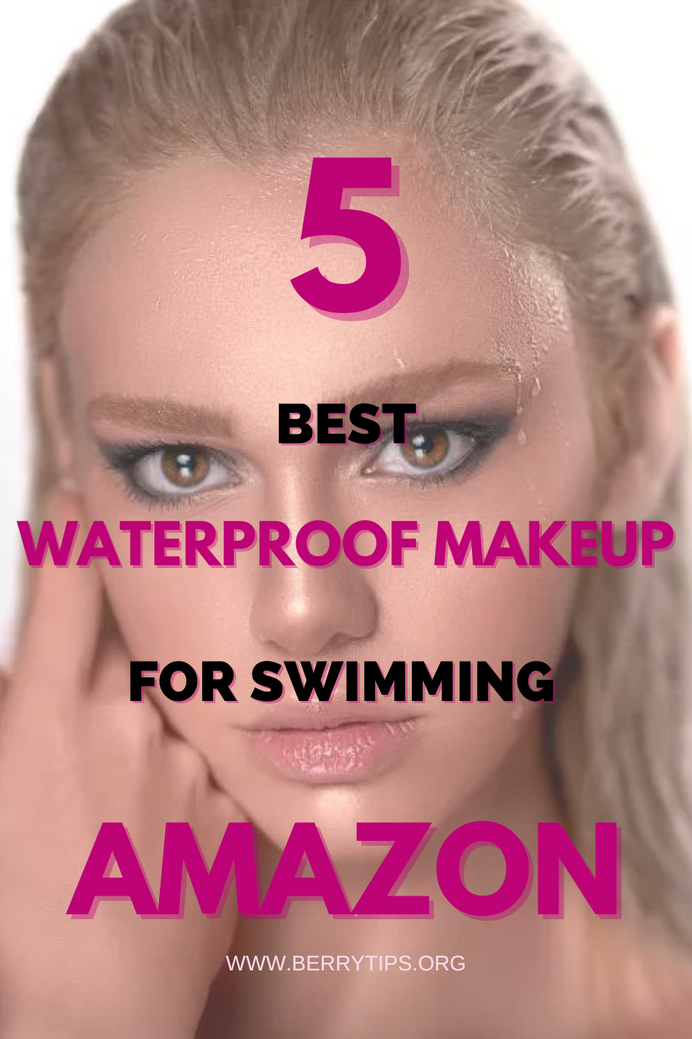 Amazon Recommendations: 5 Best Waterproof Makeup For Swimming | by ...