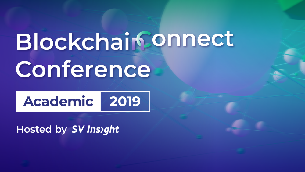 The 3rd Blockchain Connect Conference is Aiming to Add More Academic ...