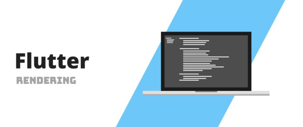 Flutter Rendering: Under the Hood | by Sayan Mondal | Flutter Community ...