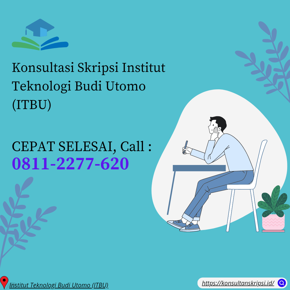 CEPAT SELESAI, Call 0811–2277–620, Konsultasi Skripsi Institut ...