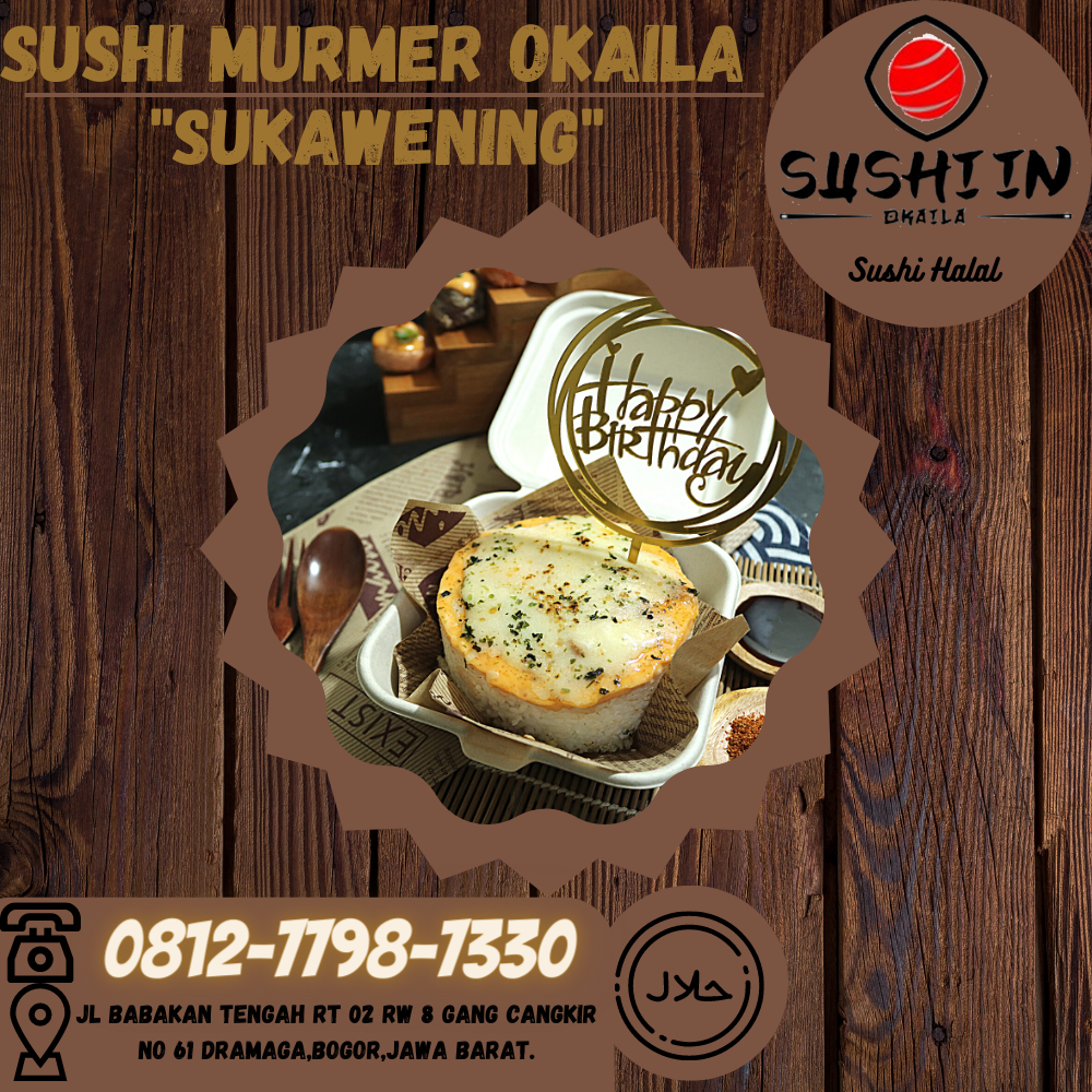 SUSHI HALAL, Call 0812-7798-7330, Sushi Murmer Sushiin Okaila Sukawening. - Jual Sushiin murah ...
