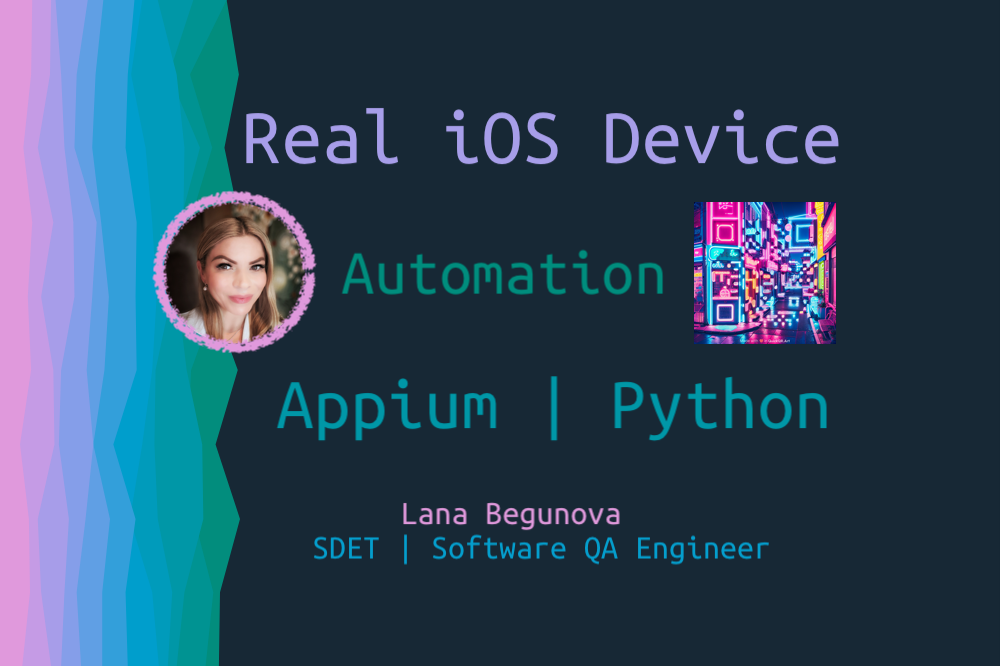 Automating Real iOS Devices with Appium | by Lana Begunova | Medium