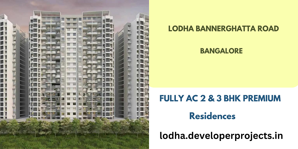 Lodha Project In Bannerghatta Road Bangalore — Masters Of Consistency ...