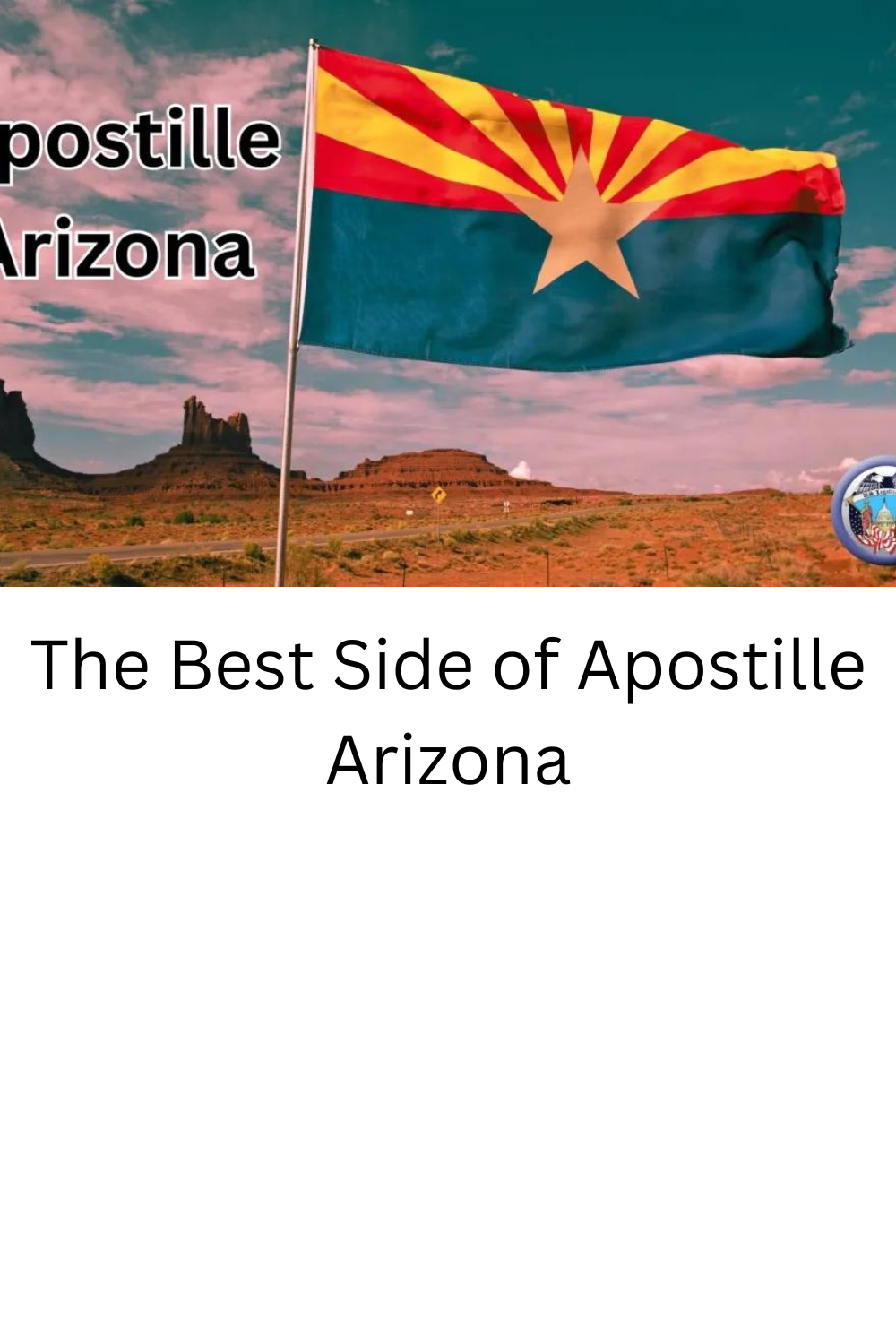 The Best Side of Apostille Arizona | by outreach free | Medium
