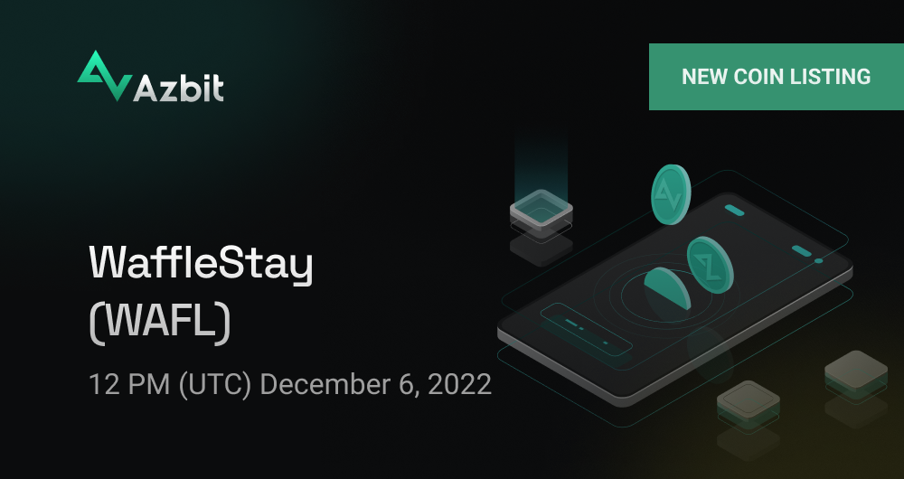 Listing Alert: WAFL. The Waffle Stay web app allows… | by Azbit | Azbit News | Medium