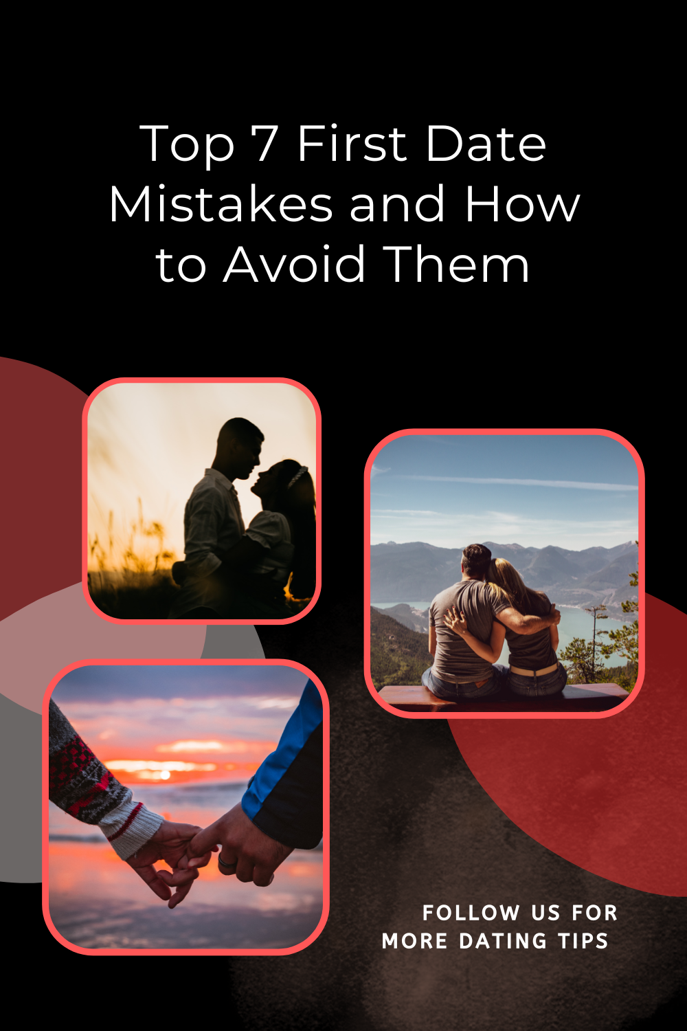 Top 7 First Date Mistakes and How to Avoid Them | by ...