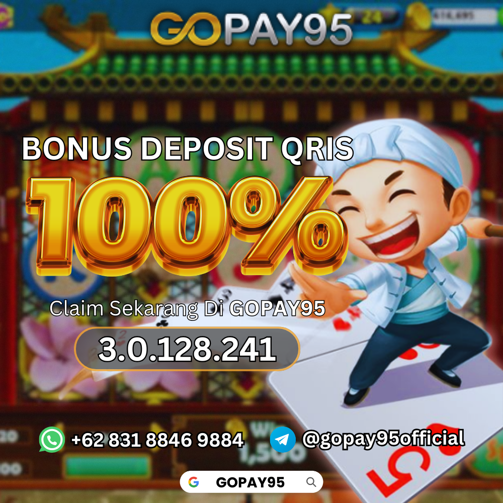 GOPAY95 BONUS 100% - Gopay95_Official - Medium