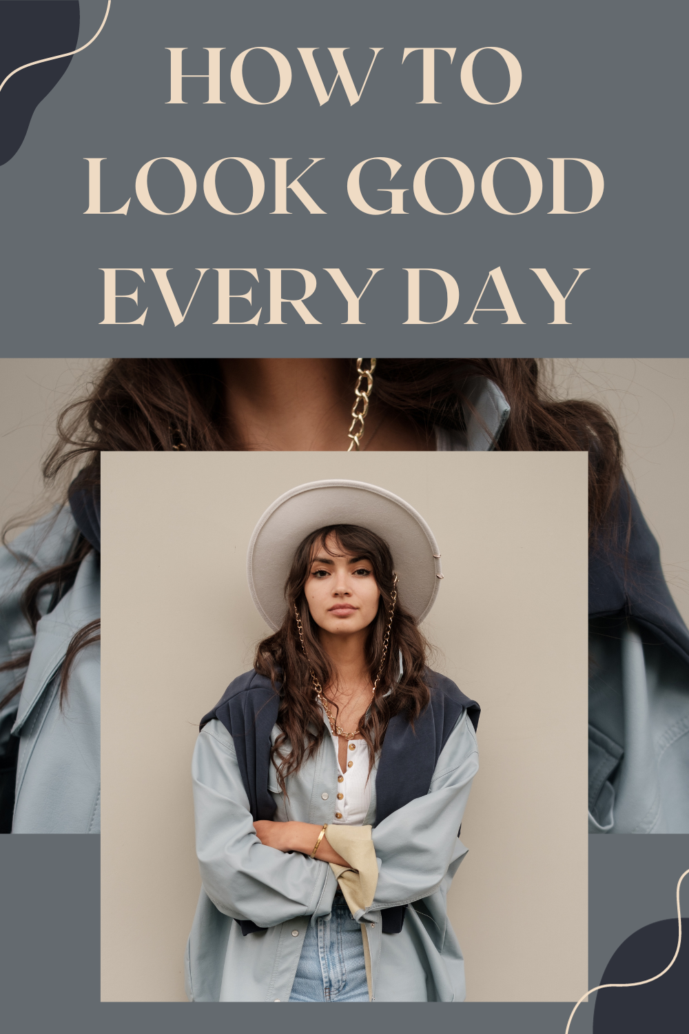 How To Look Good Every Day, Even When You’re Not Leaving The House | by ...