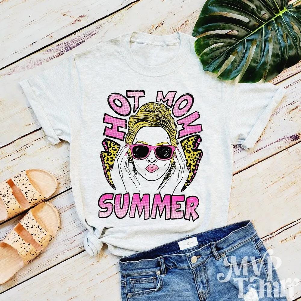 Hot Mom Summer Shirt, Pool Shirt. Are you ready for a sizzling Hot Mom… | by Holly Colangelo ...