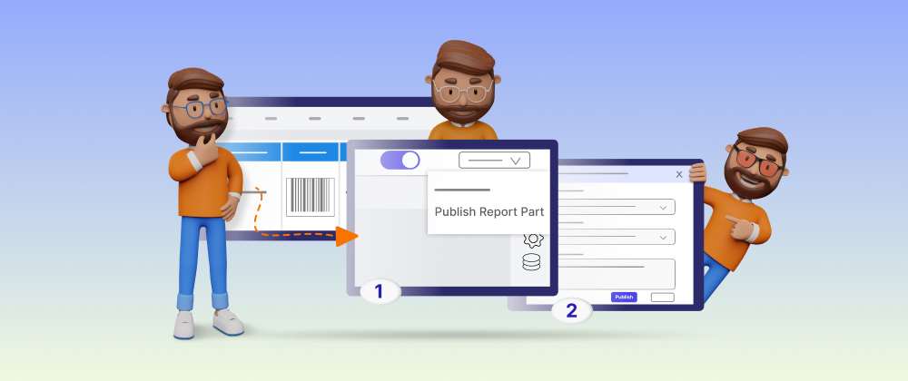 The Power of Report Parts in Data-Driven Reports | Medium