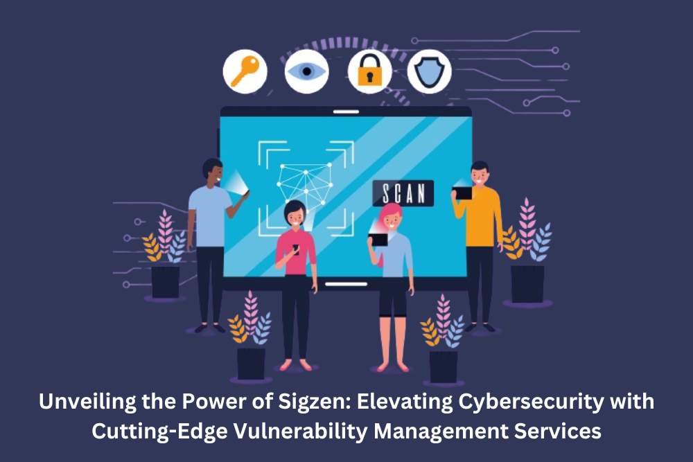 Exploring Sigzen’s Innovations: Revolutionizing Cybersecurity through Leading-Edge Vulnerability ...