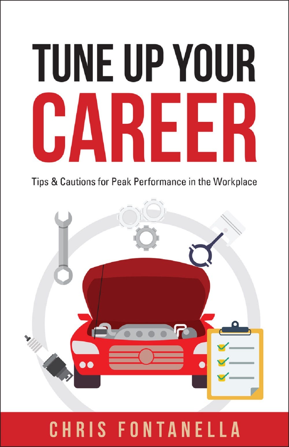 REVIEW: Chris Fontanella — Tune Up Your Career (BOOK) | by Colin Jordan ...