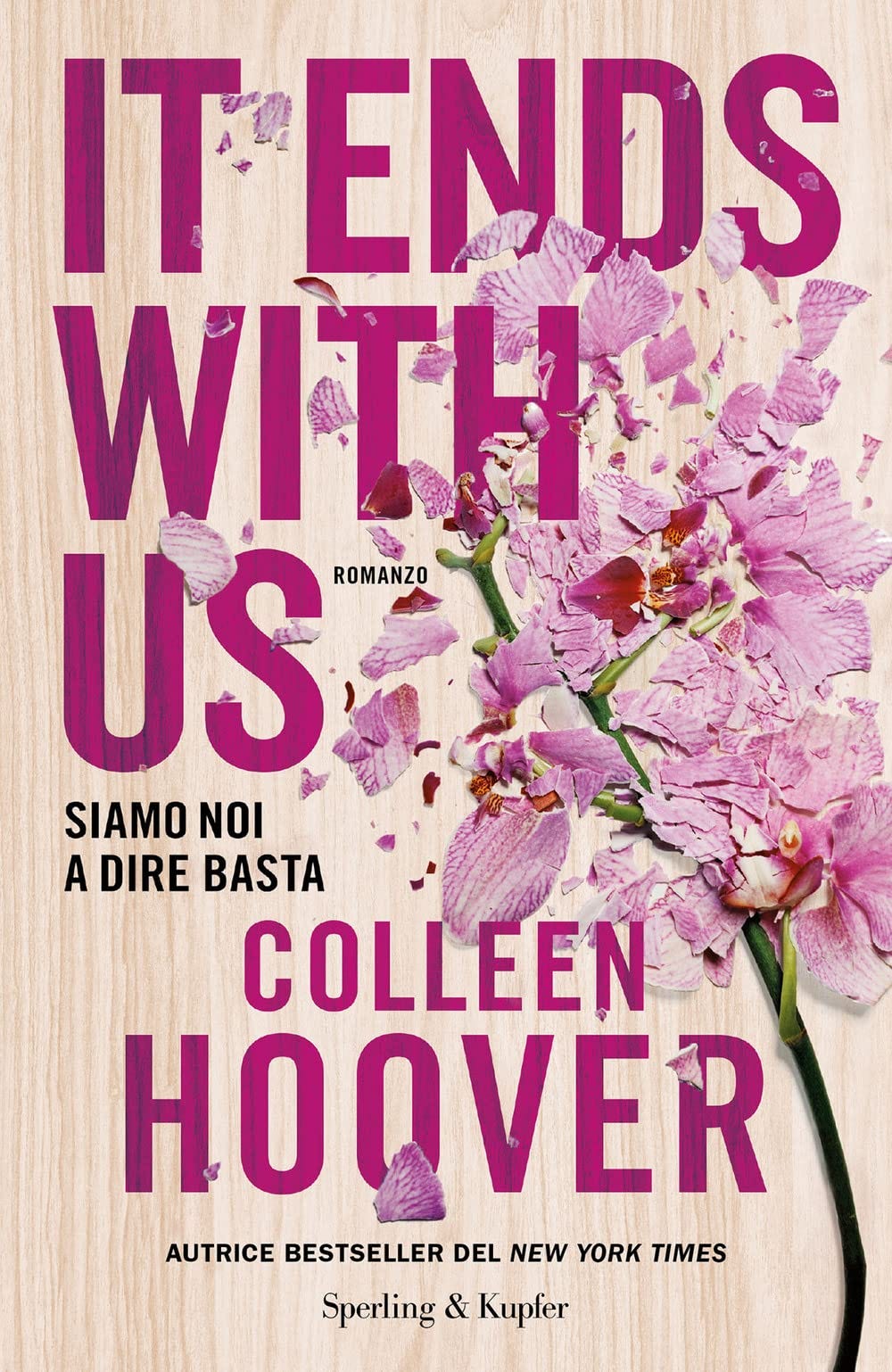 It Ends with Us is a powerful and emotionally charged novel written by ...