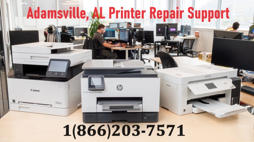 𝟏(𝟖𝟔𝟔)𝟐𝟎𝟑–𝟕𝟓𝟕𝟏 Adamsville AL Printer Repair Support for HP, Brother ...