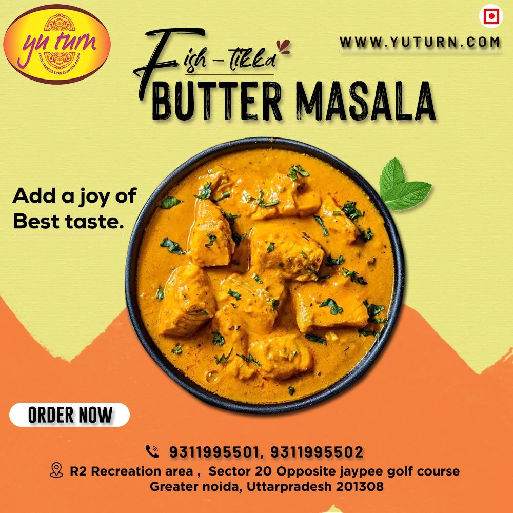 Fish Tikka Butter Masala — Yuturn - Yuturn Restaurant - Medium