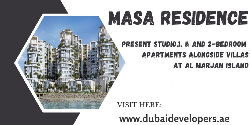 MASA Residence Project In Dubai — Redefine Your Horizon | by ...